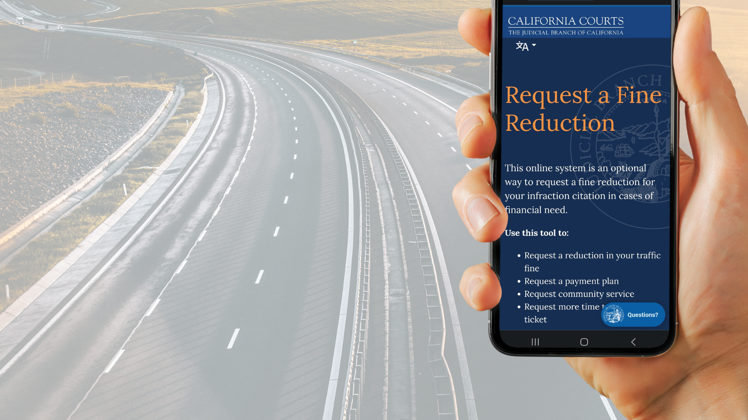 Request Fine and Fee Reduction Without Going to the Courthouse | California Courts Newsroom